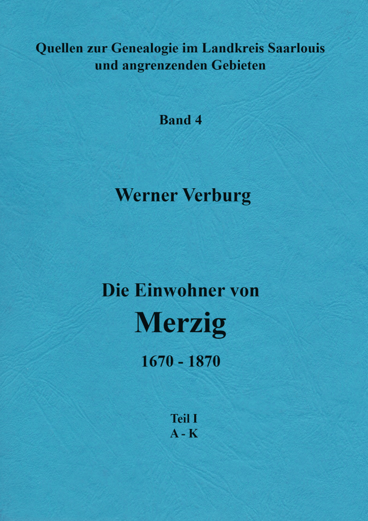 Die Einwohner von Merzig 1670 – 1870 | Vereinigung für die Heimatkunde ...